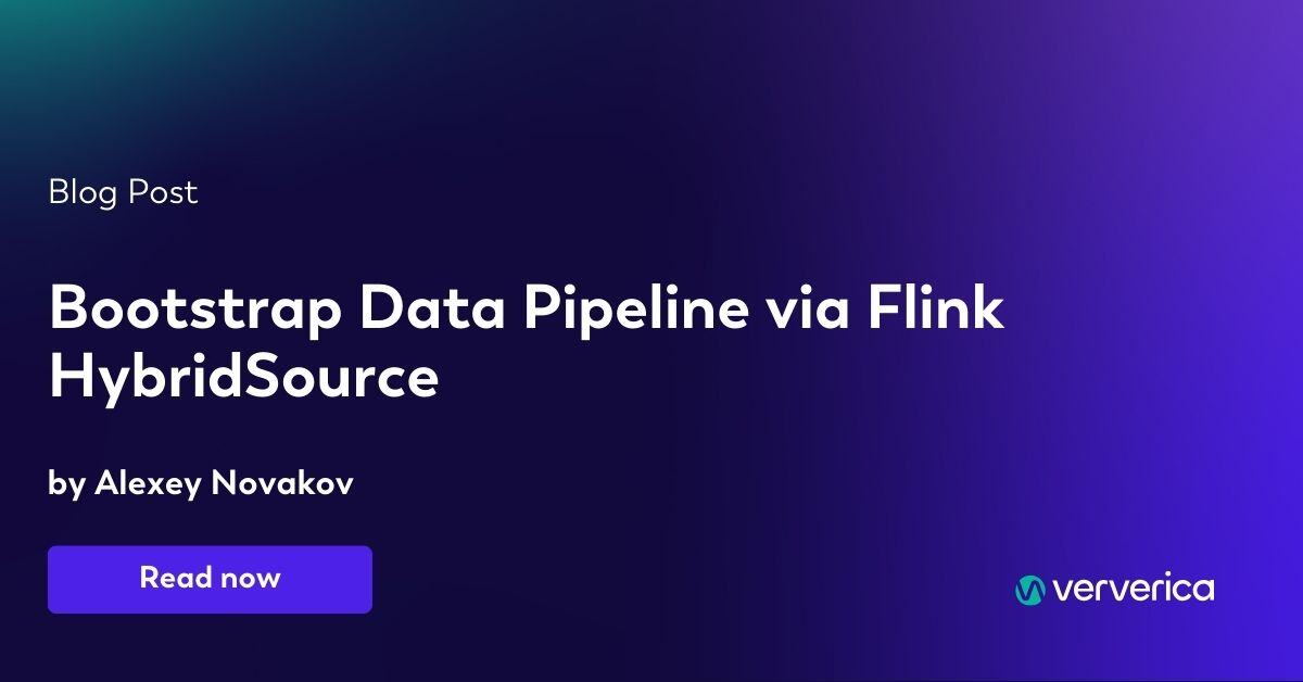 Bootstrap Data Pipeline via Flink HybridSource